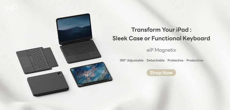 Best iPad Accessories Provider (Stylus, Keyboard & Screen)- eiP Store